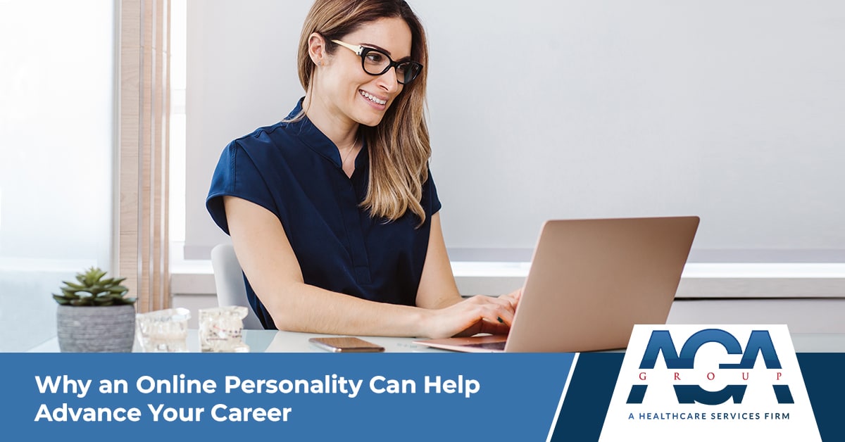 Why An Online Personality Can Help Advance Your Career - The AGA Group